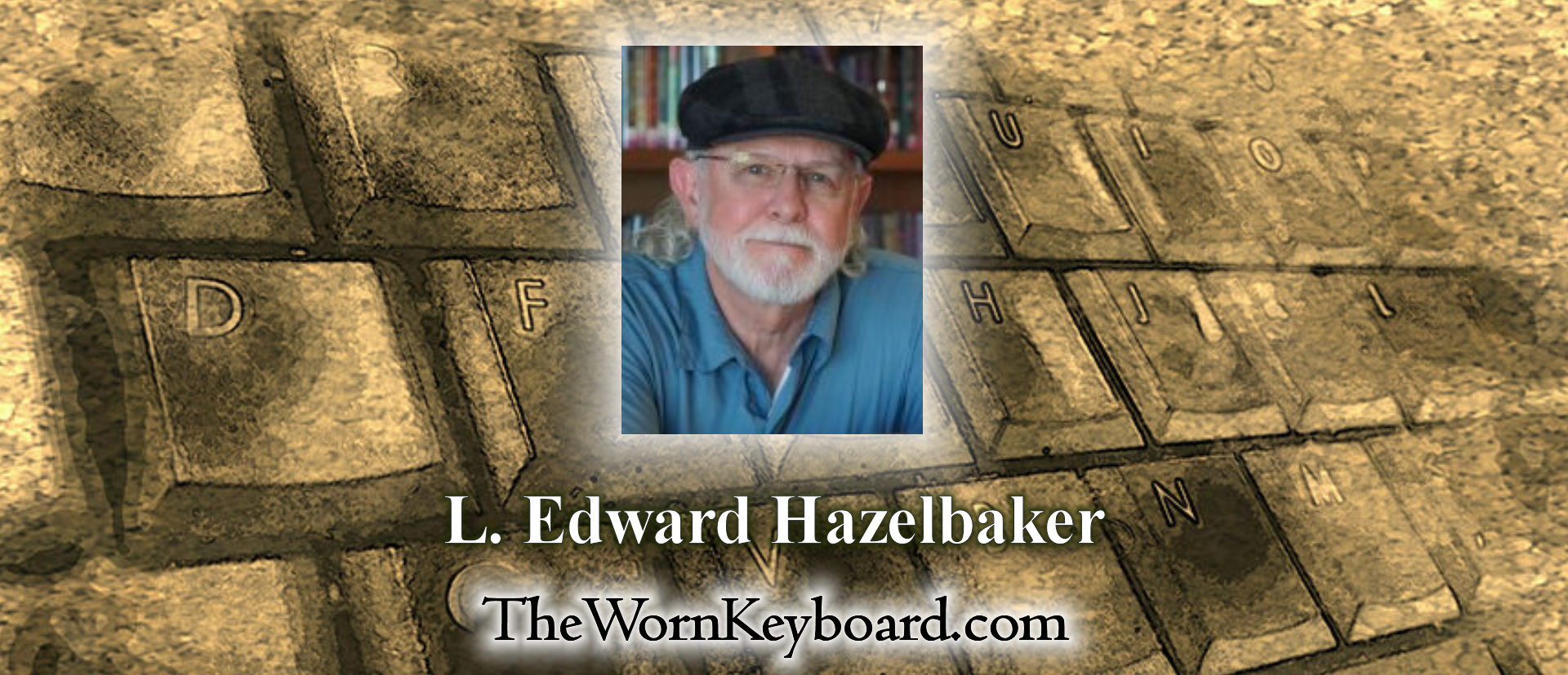 L. Edward Hazelbaker
